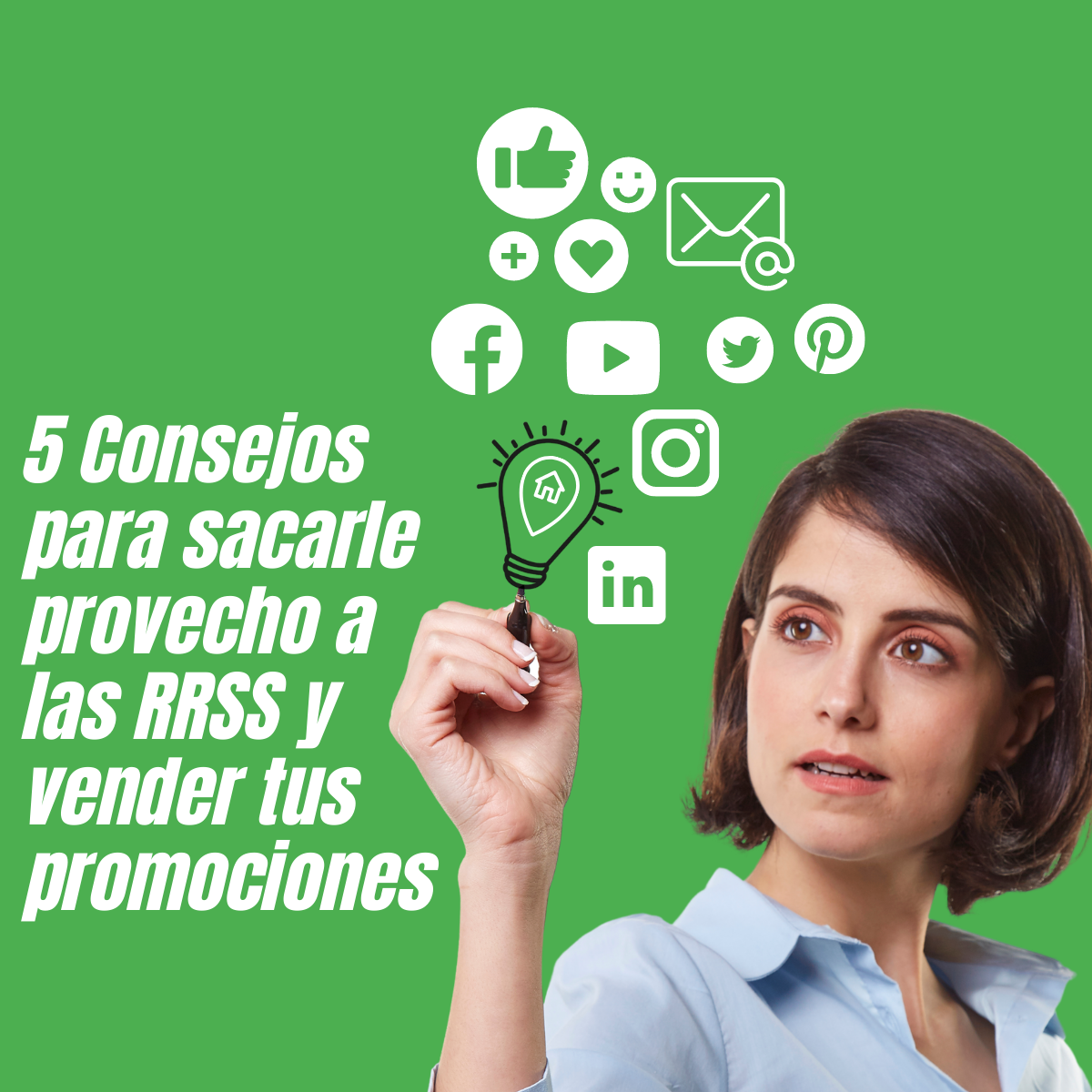 5 consejos para sacarle provecho a las RRSS y vender de manera más ...